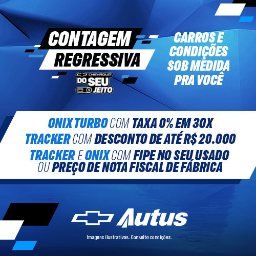 Veículos Novos Chevrolet é na Autus Chevrolet